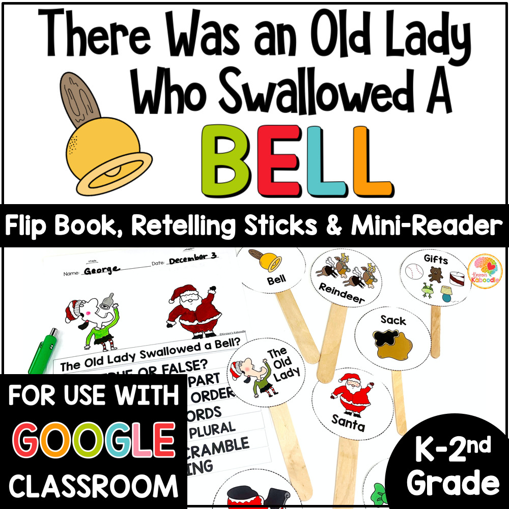 There Was an Old Lady Who Swallowed a Bell