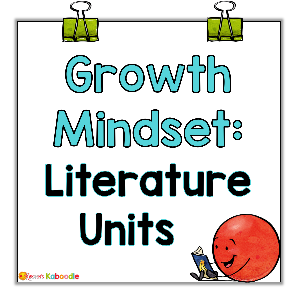 Growth Mindset: Literature Units