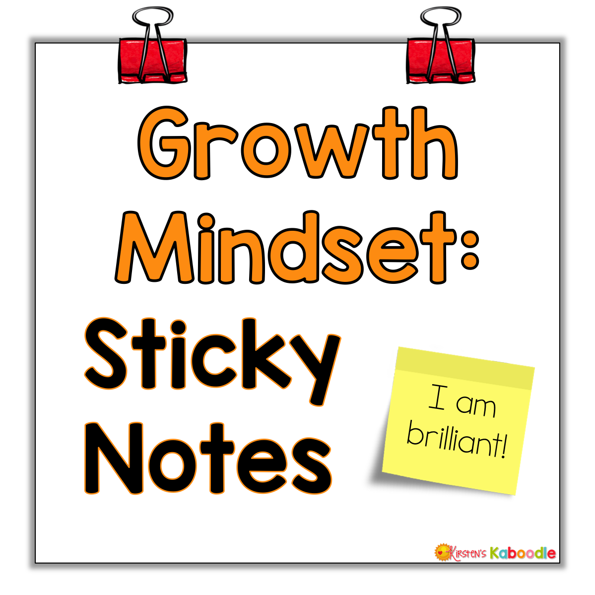 Growth Mindset: Sticky Notes