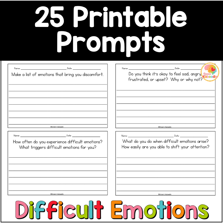 Social Emotional Learning Writing Prompts: Dealing with Difficult Emotions
