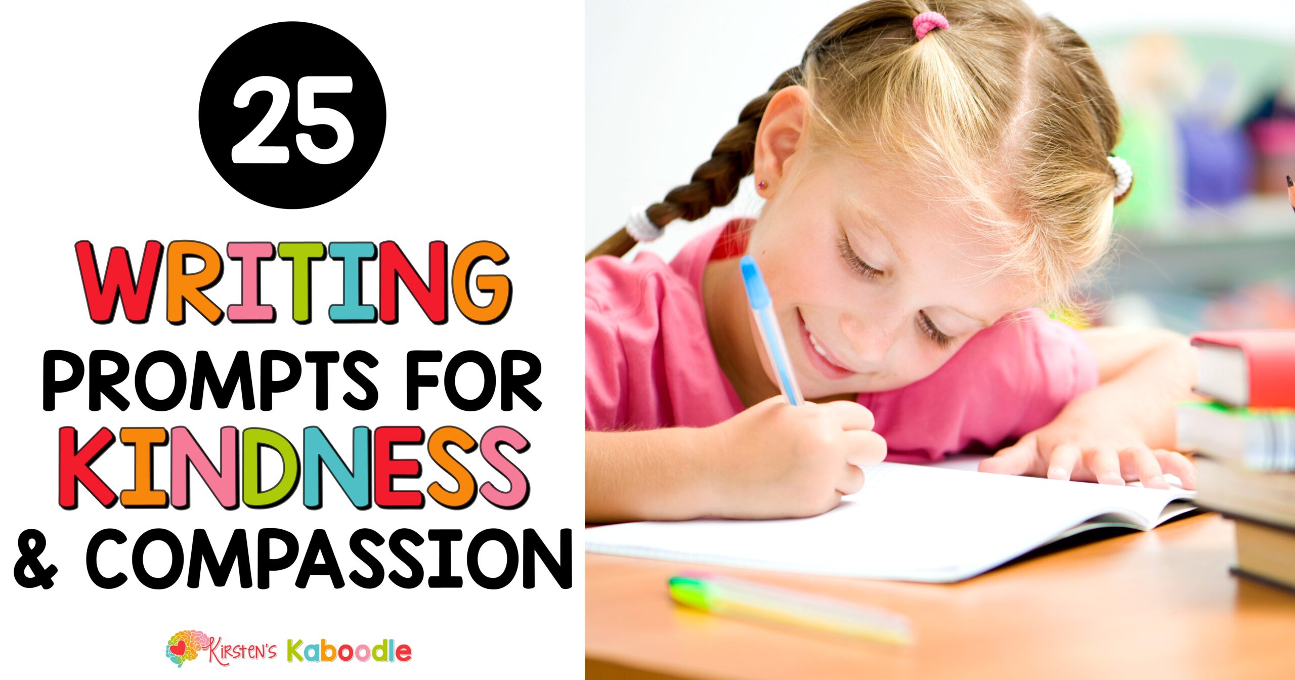 Kindness Writing Activity • Kirsten's Kaboodle